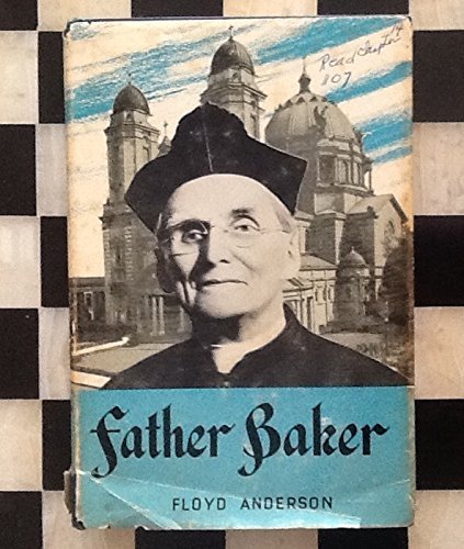 Father Baker: Anderson, Floyd: Amazon.com: Books