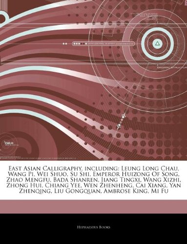 Amazon | Articles on East Asian Calligraphy, Including: Leung Long Chau ...