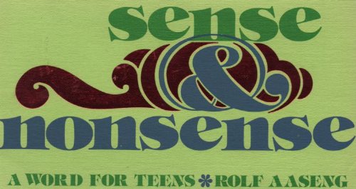 Sense and Nonsense: Rolf E. Aaseng: 9780801000904: Amazon.com: Books