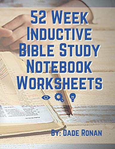 52 Week Inductive Bible Study Notebook Worksheets: Personal or Group ...