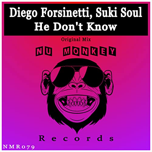He Don't Know by Diego Forsinetti & Suki Soul on Amazon Prime Music