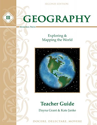 Geography III: Exploring and Mapping the World Teacher Manual, Second ...