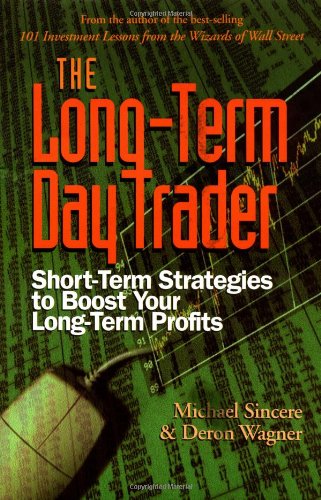 Amazon.com: The Long-Term Day Trader: Short-Term Strategies to Boost ...