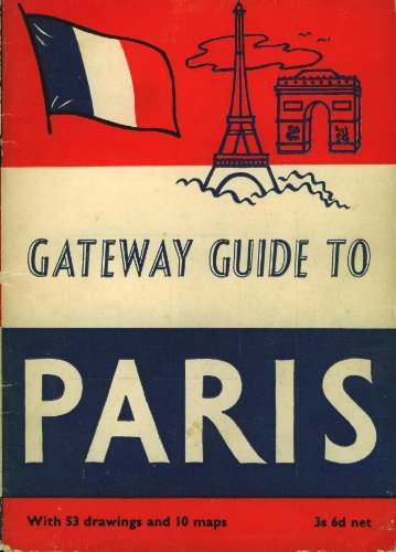 Gateway Guide to Paris, etc (Gateway Guides.): Amazon.co.uk: Paris ...