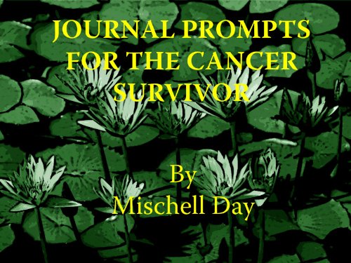 Journal Prompts & Writing Therapy for the Cancer Survivor (Therapy Tool ...