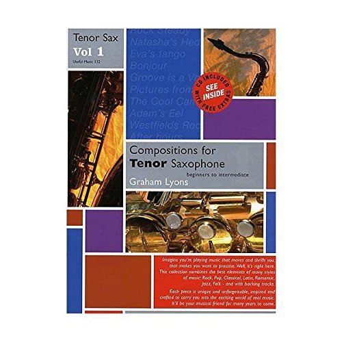 Graham Lyons: Compositions For Tenor Saxophone Volume 1: Soprano ...