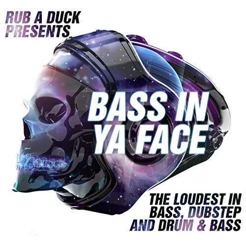 Amazon MusicでVARIOUS ARTISTSのBass in Ya Faceを再生する