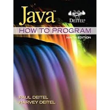Java: How to Program, 9th Edition (Deitel): Deitel, Paul, Deitel, Harvey M.: 9780132575669 ...
