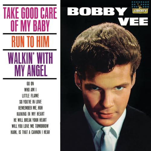 Play Take Good Care Of My Baby by Bobby Vee on Amazon Music Unlimited
