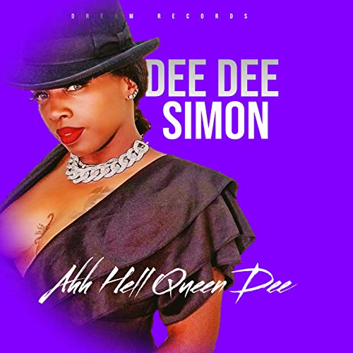 Amazon MusicでDee Dee SimonのAhh Hell Queen Deeを再生する