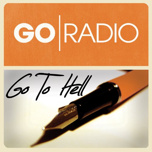 Amazon MusicでGo RadioのGo to Hellを再生する