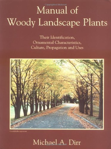 Manual of Woody Landscape Plants: Michael A. Dirr: Amazon.com: Books
