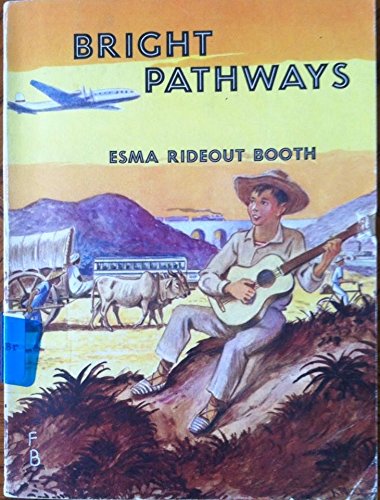 Bright pathways: Amazon.co.uk: Booth, Esma Rideout: Books
