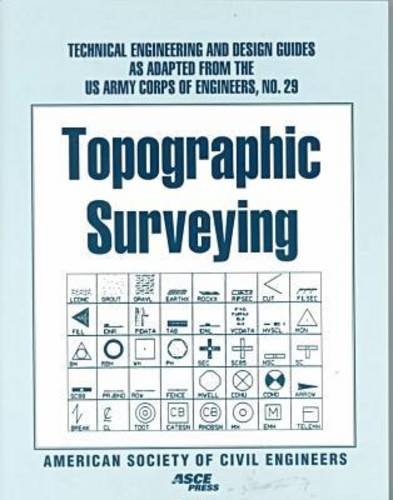 Topographic Surveying (Technical Engineering & Design Guides as Adapted ...