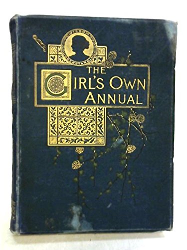 THE GIRL'S OWN ANNUAL 1884-1885: Amazon.com: Books
