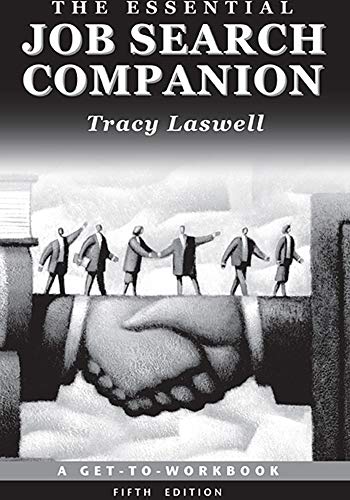 Amazon.com: The Essential Job Search Companion: A Get-to-Work Book ...