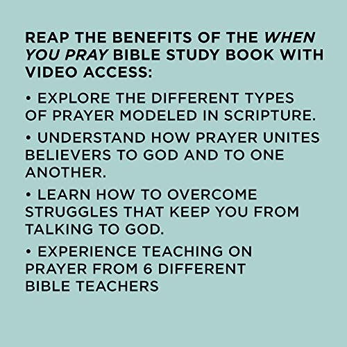 When You Pray - Bible Study Book with Video Access: A Study of Six ...