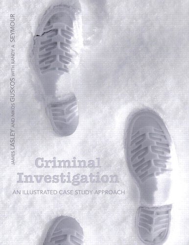 Criminal Investigation: An Illustrated Case Study Approach eBook ...