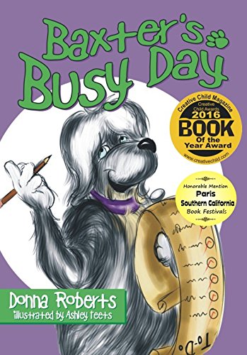 Amazon.com: Baxter's Busy Day (Mom's Choice Award Recipient ...