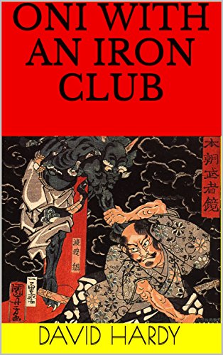 ONI WITH AN IRON CLUB eBook : Hardy, David: Amazon.in: Kindle Store