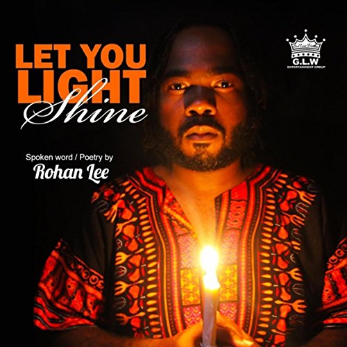 Amazon Music - Rohan LeeのLet your light shine - Amazon.co.jp
