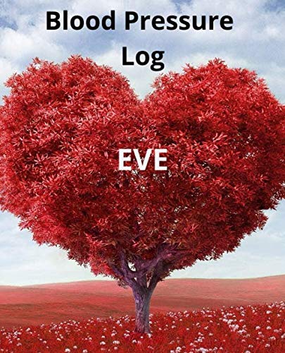 Eve: Notebook for measuring pressure. (111 pages): Of Names, Big Book ...