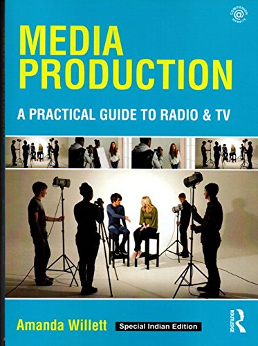 Amazon.co.jp: Media Production : A Practical Guide To Radio And Tv ...