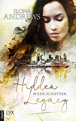 Hidden Legacy - Wilde Schatten (Nevada-Baylor-Serie 3) eBook : Andrews ...
