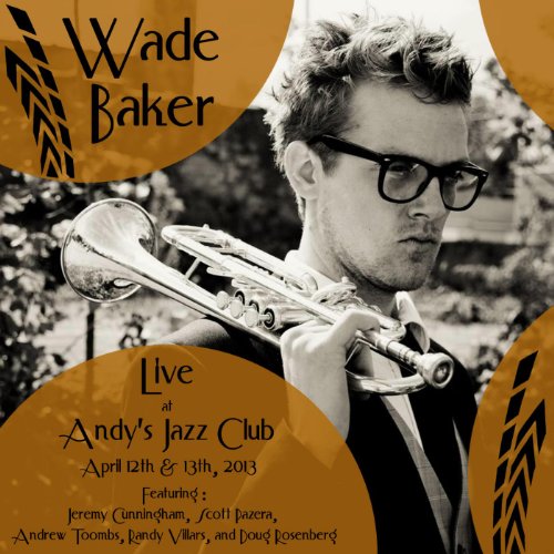 Amazon.com: Live at Andy's : Wade Baker: Digital Music