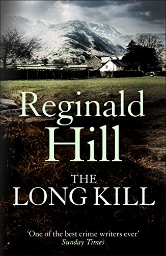 The Long Kill eBook : Hill, Reginald: Amazon.co.uk: Kindle Store