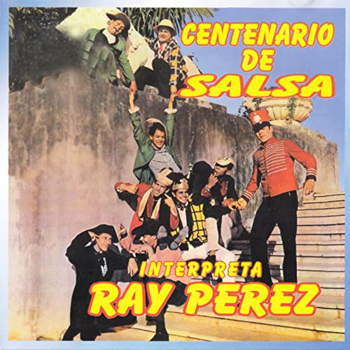 Amazon.com: Centenario de Salsa : Ray Pérez: Digital Music