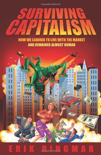 Surviving Capitalism: Erik Ringmar: 8580000904482: Amazon.com: Books
