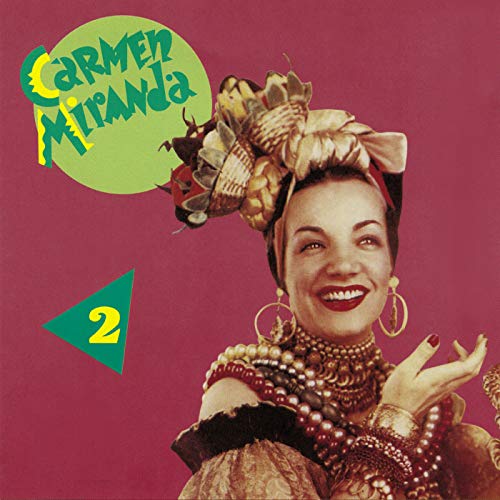 Carmen Miranda (Vol. 2) by Carmen Miranda on Amazon Music - Amazon.co.uk