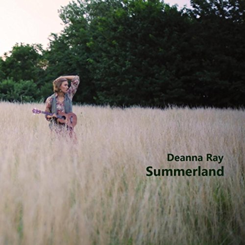 Amazon.com: Summerland : Deanna Ray: Digital Music