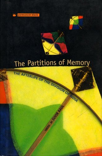 Buy The Partitions of Memories : The Afterlife of the Division of India ...