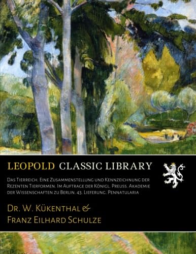 Amazon.com: Das Tierreich. Eine Zusammenstellung und Kennzeichnung der ...