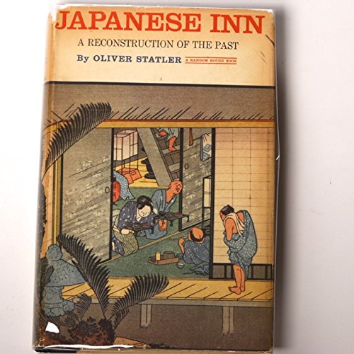 Japanese Inn: A Reconstruction of the Past: Oliver Statler: Amazon.com ...