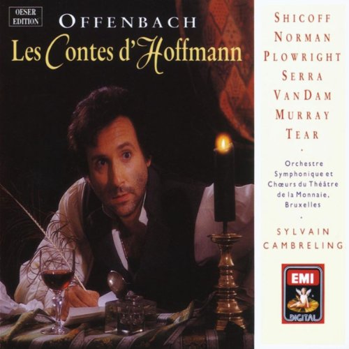 Offenbach: Les Contes d'Hoffmann von Sylvain Cambreling/Neil Shicoff ...