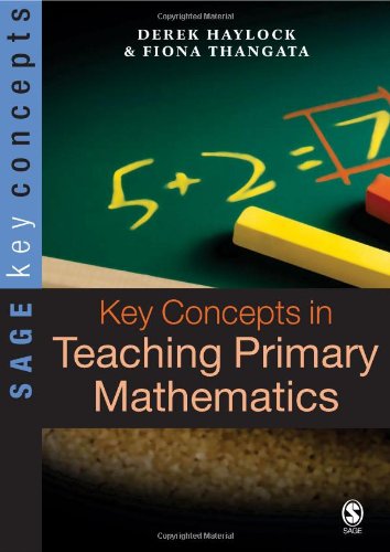Key Concepts in Teaching Primary Mathematics (SAGE Key Concepts series ...