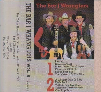 The Bar J Wrangers, The Bar-J Wranglers - The Bar J Wrangers - Vol. 8 ...