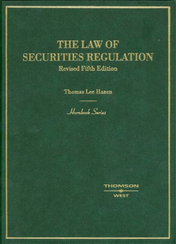 Hornbook on the Law of Securities Regulation: Thomas Lee Hazen ...