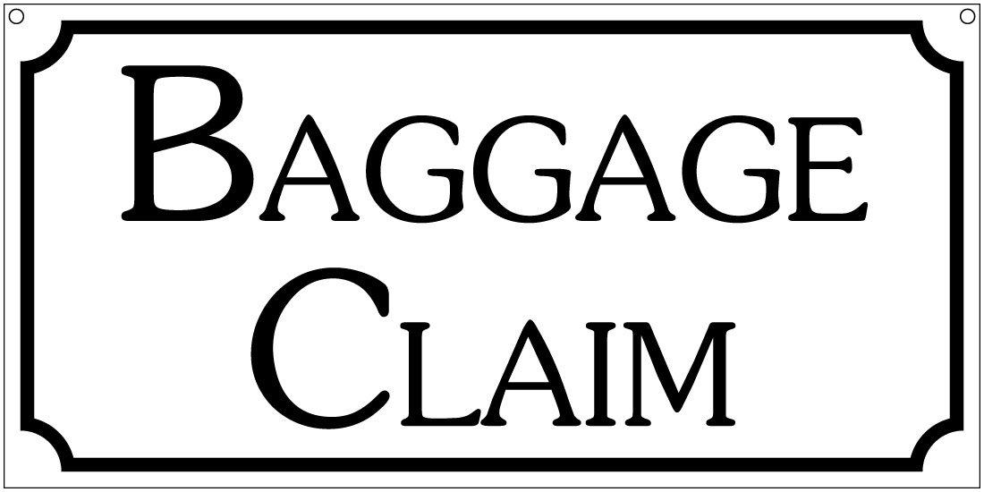 Baggage Claim Sign