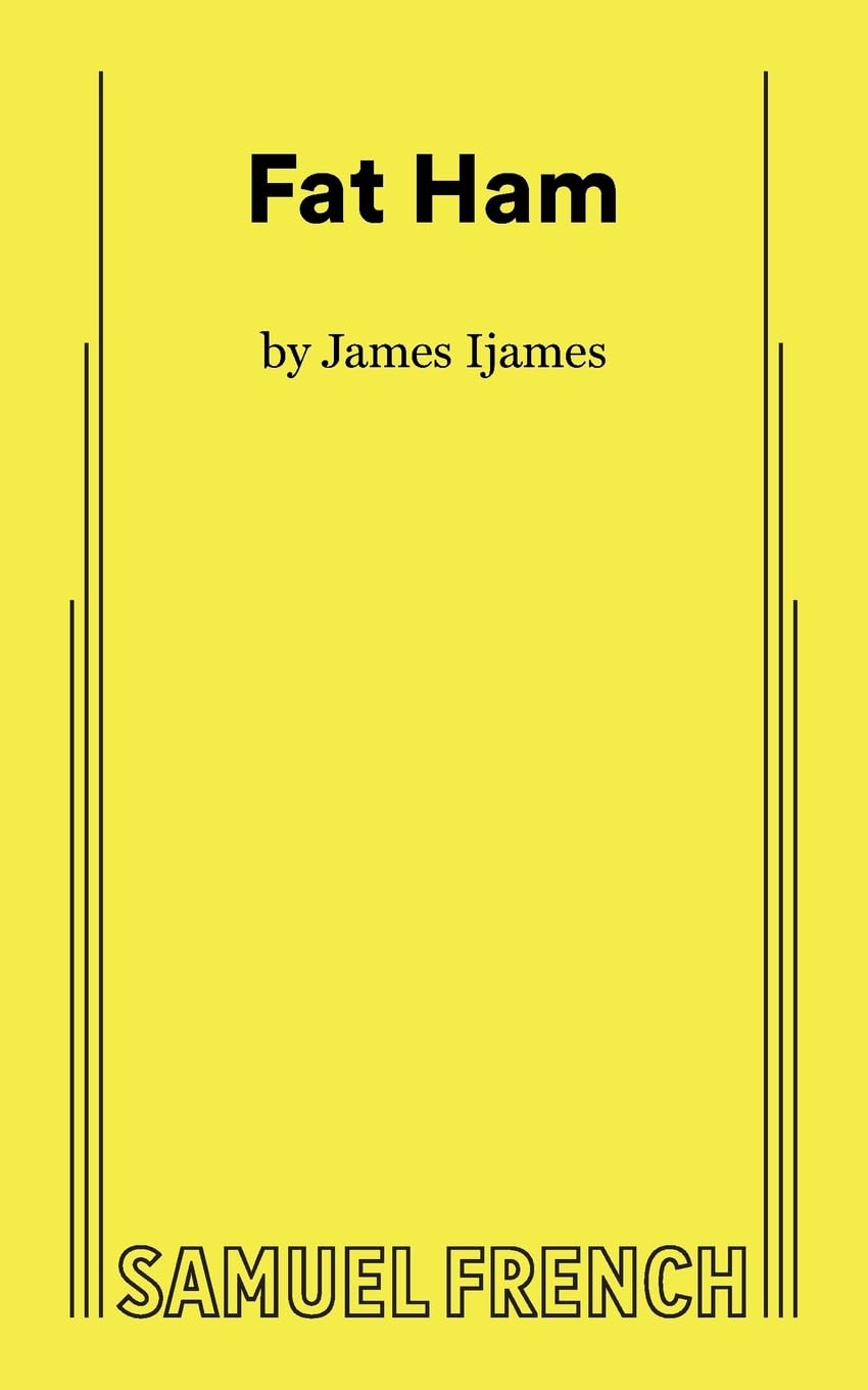 Fat Ham : Ijames, James: Amazon.co.uk: Books