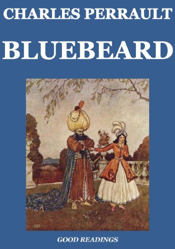 Bluebeard (Illustrated Edition) - Kindle edition by Perrault, Charles ...