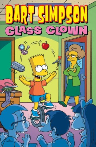 Amazon.co.jp: Bart Simpson Class Clown (Simpsons Comic Compilations) : 本