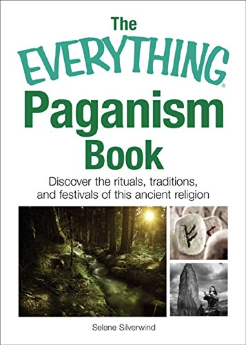 Amazon | The Everything Paganism Book: Discover the Rituals, Traditions ...