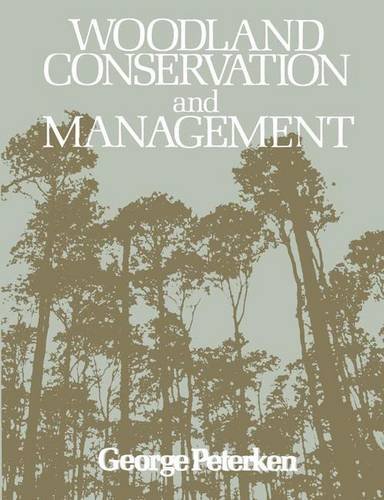Woodland Conservation and Management: Amazon.co.uk: Peterken, George F ...