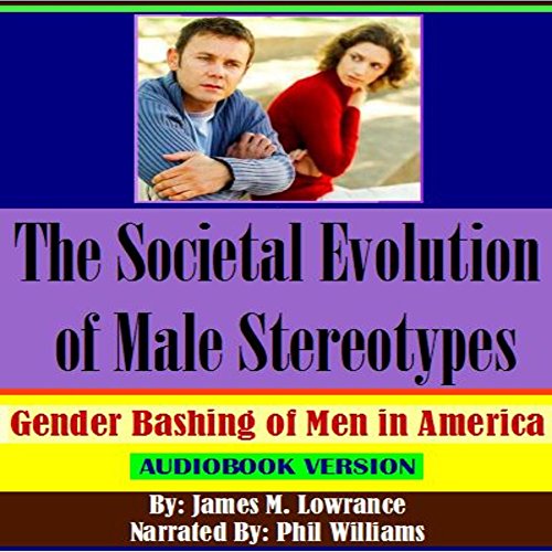 Amazon.com: The Societal Evolution of Male Stereotypes: Gender Bashing ...
