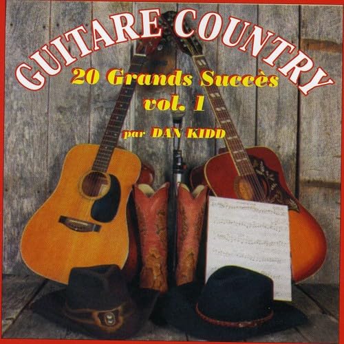 Dan Kidd - Guitare Country 20 Grands Succes 1 - Amazon.com Music