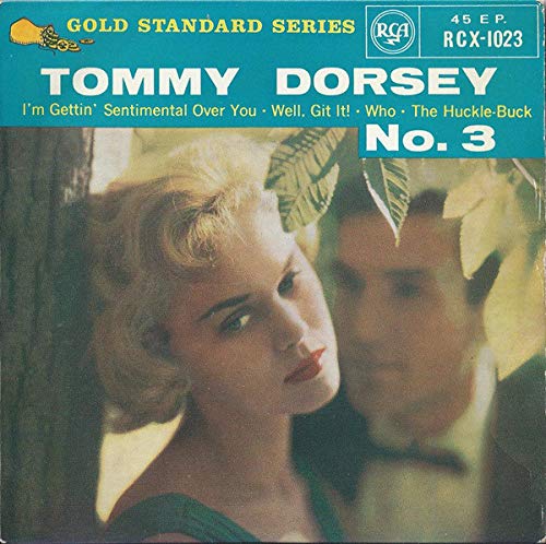 Amazon.com: Tommy Dorsey; I'm Gettin' Sentimental Over You / Well, Git ...